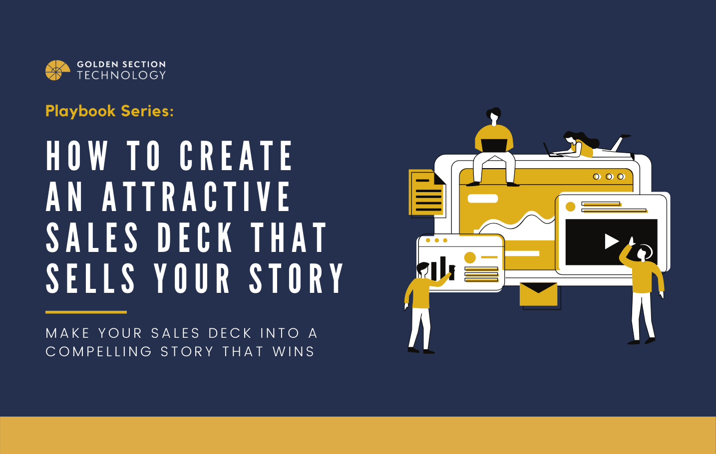 How to Create an Attractive Sales Deck That Sells Your Story
